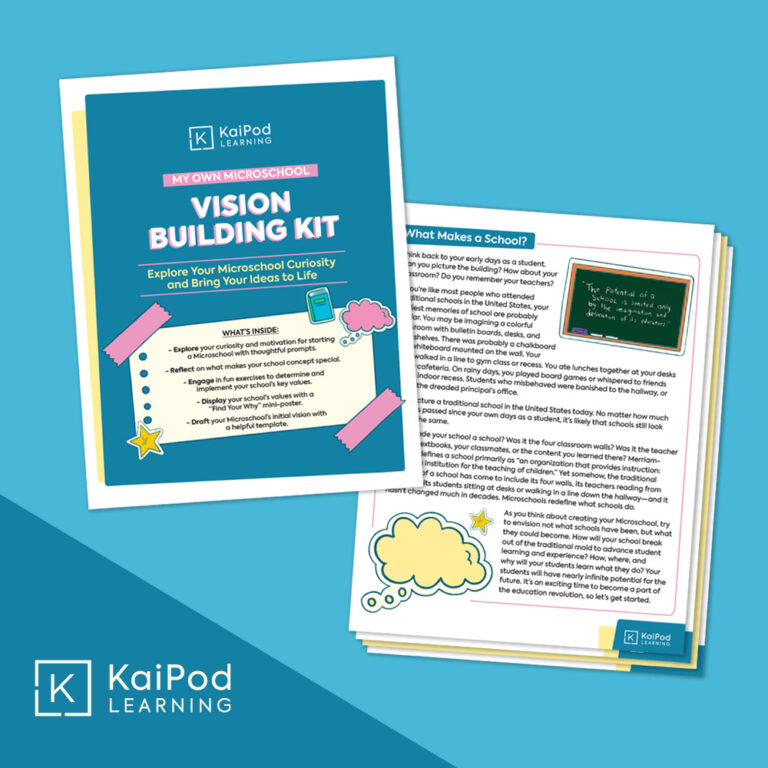 Microschool Vision Building Kit - KaiPod Learning